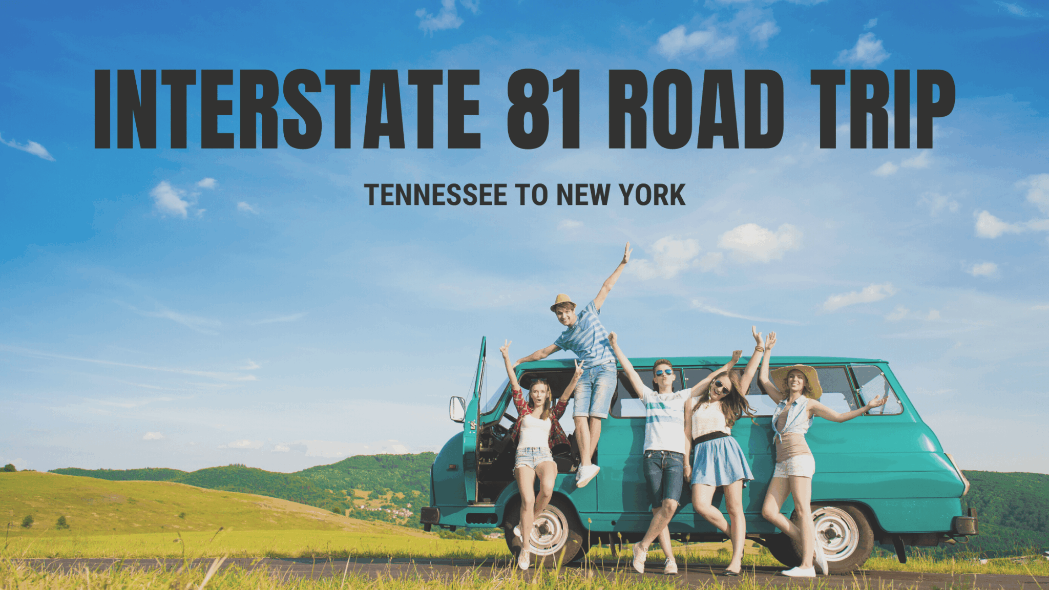Interstate 81 Road Trip - Cool Places to Stop - Easy USA Trips